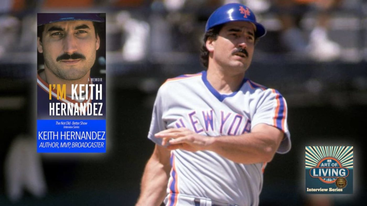 #221 Keith Hernandez - I'm Keith Hernandez - The Not Old - Better Show