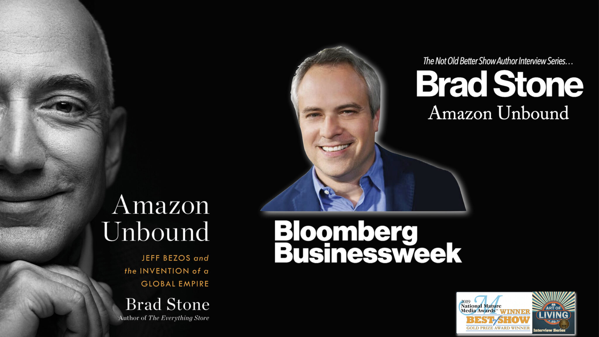 Brad Stone -Amazon Unbound - The Not Old - Better Show