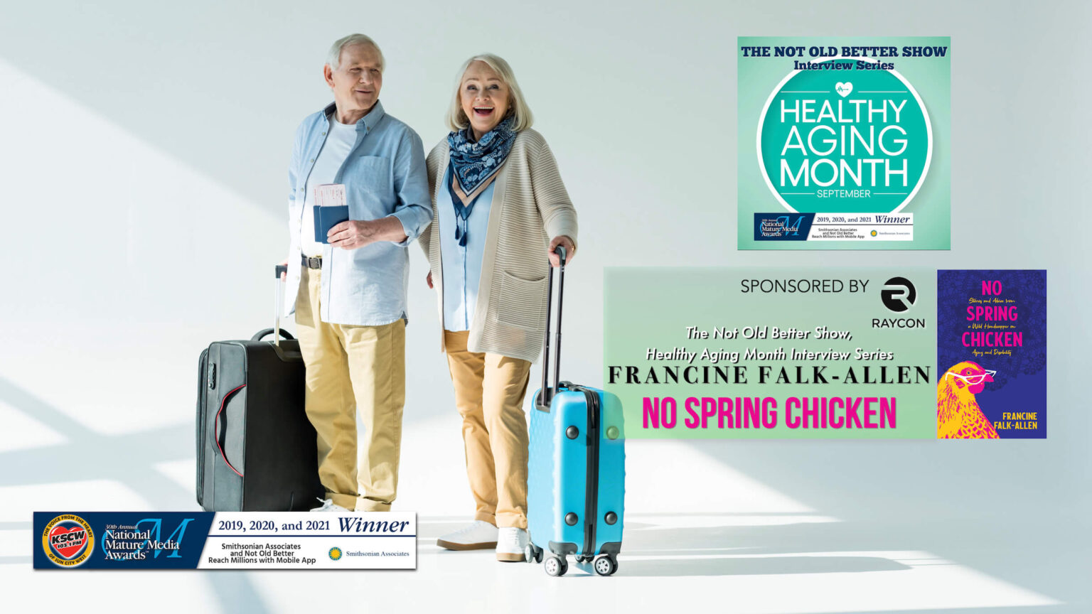 No Spring Chicken - Francine Falk-Allen - The Not Old - Better Show