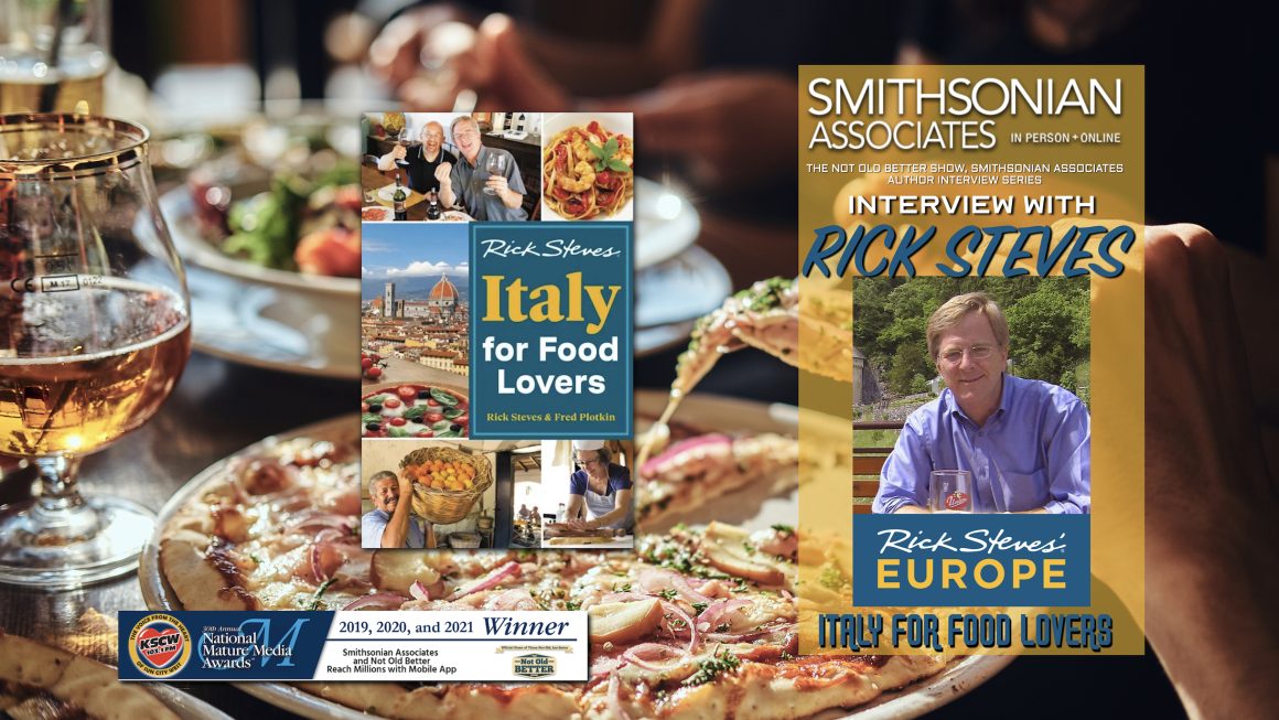 Rick Steves - Eating in Italy: A Cultured Conversation - The Not Old ...