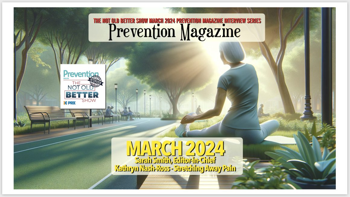 MARCH 2024 PREVENTION MAGAZINE: Golden Wisdom: Health & Wellness ...